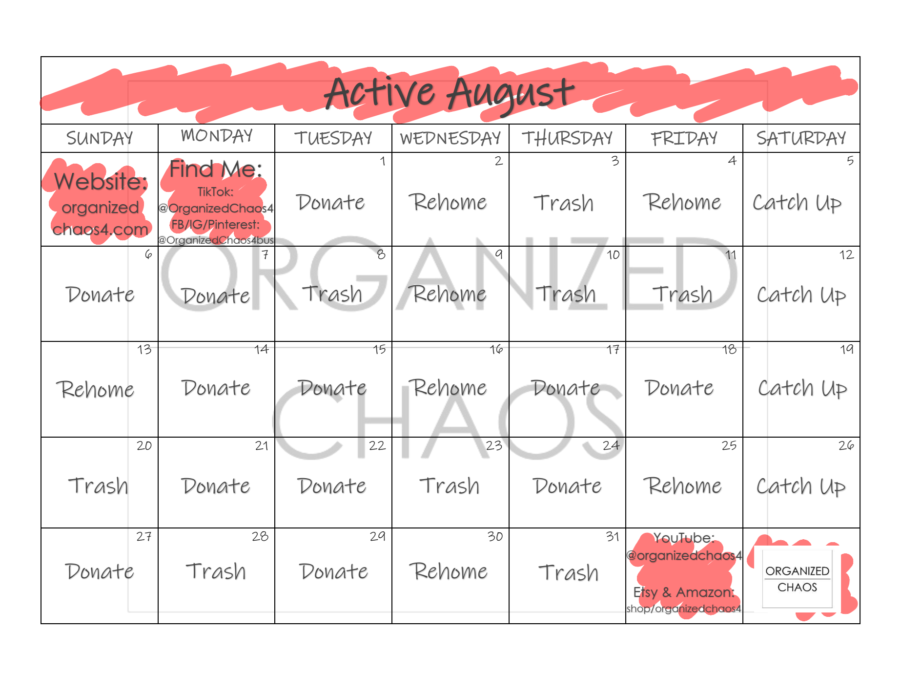 Active August – Organized Chaos