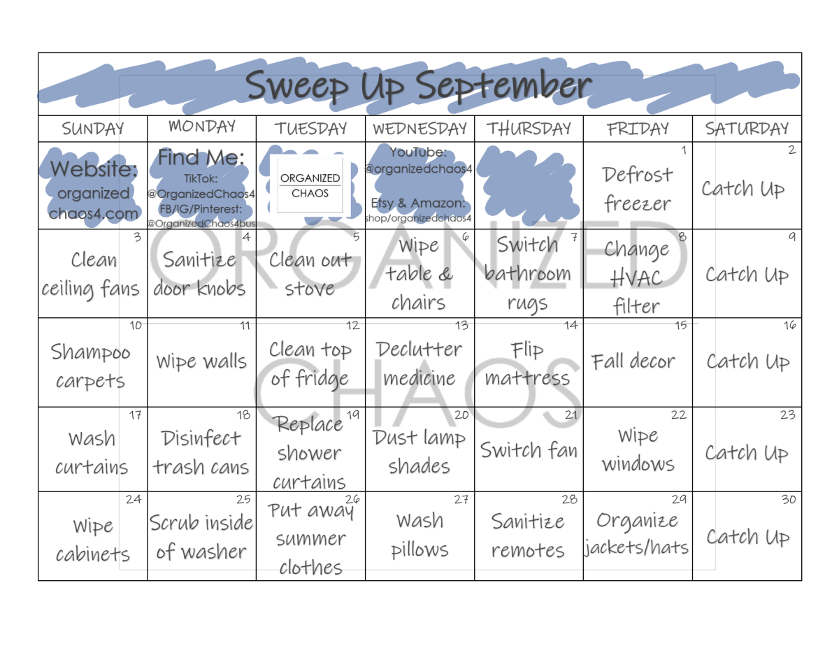 Sweep Up September – Organized Chaos